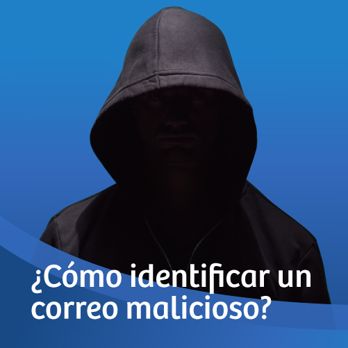 ¿Cómo identificar un correo malicioso? - Universidad Piloto de Colombia