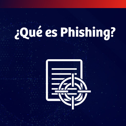 ¿Qué es Phishing? - Universidad Piloto de Colombia
