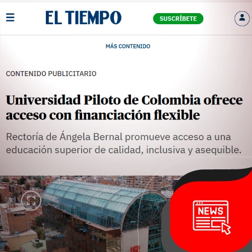 Universidad Piloto de Colombia ofrece acceso con financiación flexible - Universidad Piloto de ...